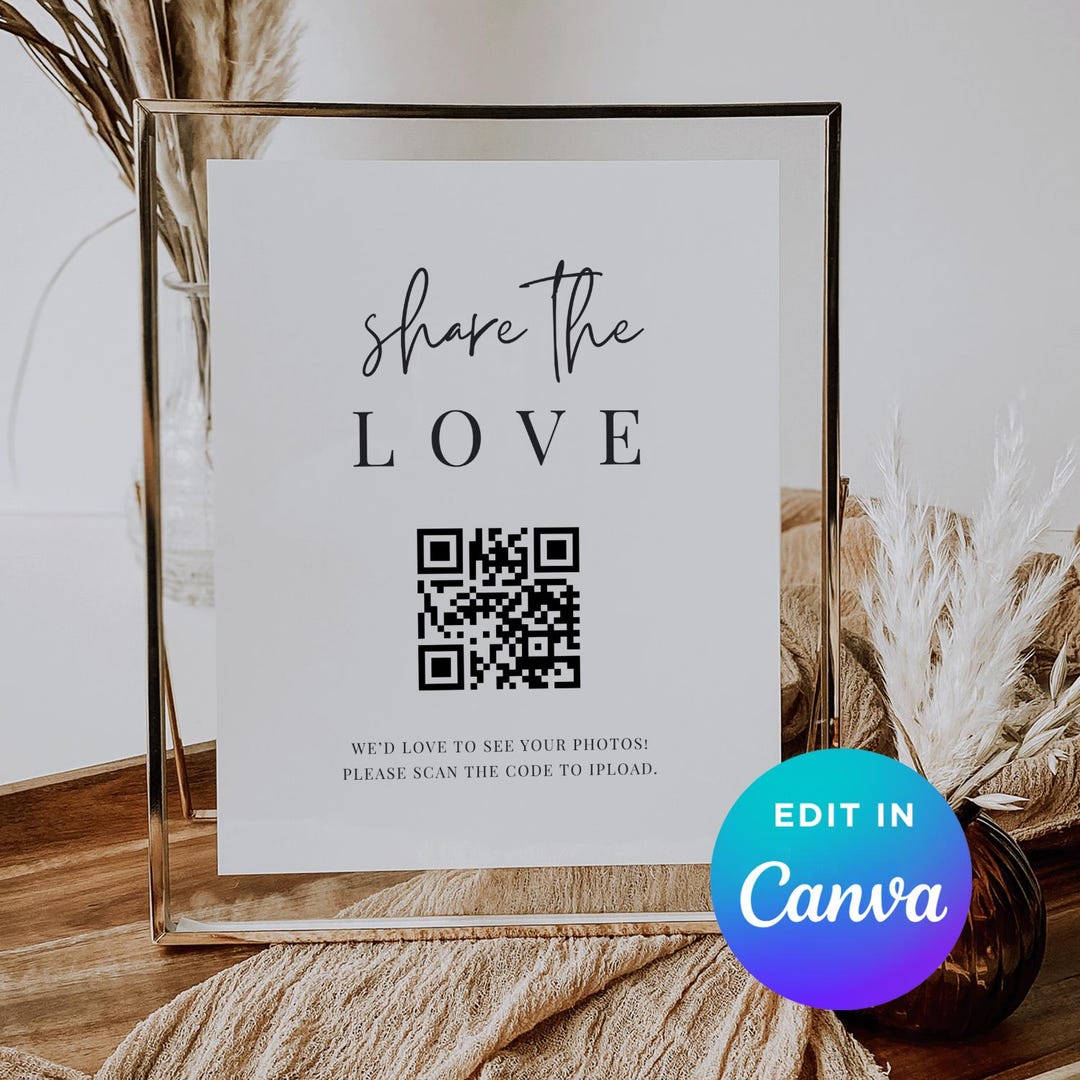 Share the Love QR Code Sign Printable, Wedding Photo Sharing Sign 8x10 ...