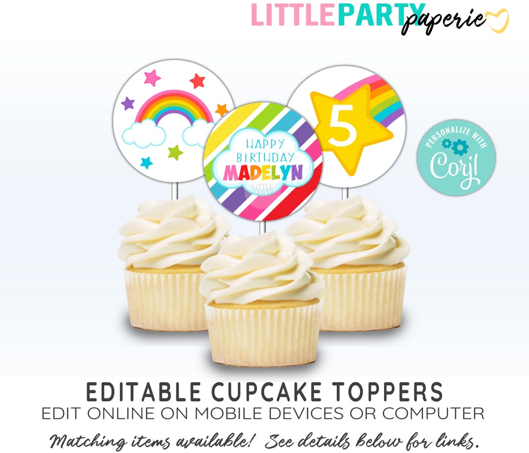 Editable RAINBOW Birthday Cupcake Toppers, Rainbow Printables, EDITABLE ...