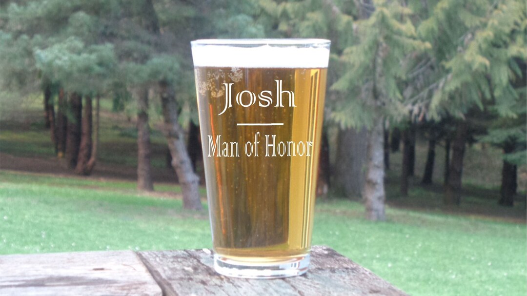 Man of Honor Glass, Personalized Male Bridesman Glasses Custom Pint ...