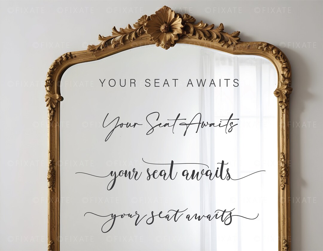 Your Seat Awaits Mirror Decal Wedding Mirror Sticker Seating Plan Vinyl ...
