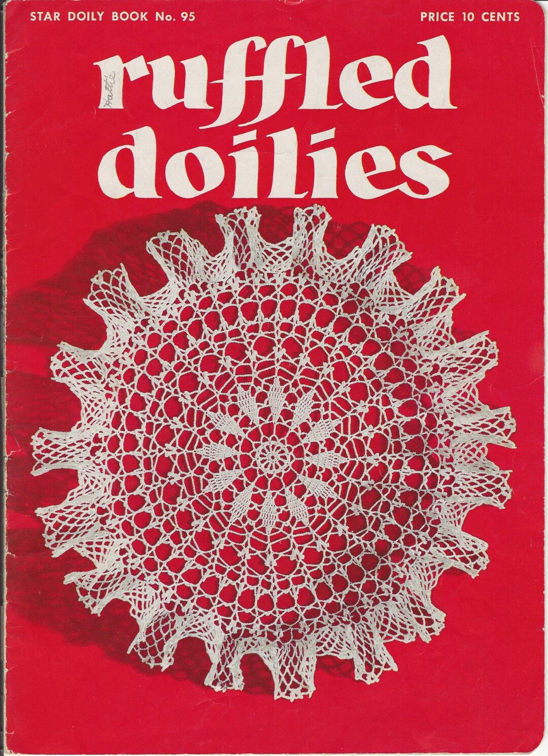 Vintage Ruffled Doilies Star Doily Book No 95 Patterns and Directions ...