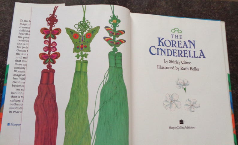 The Korean Cinderella by Shirley Climo Illustrated by Ruth Heller ...