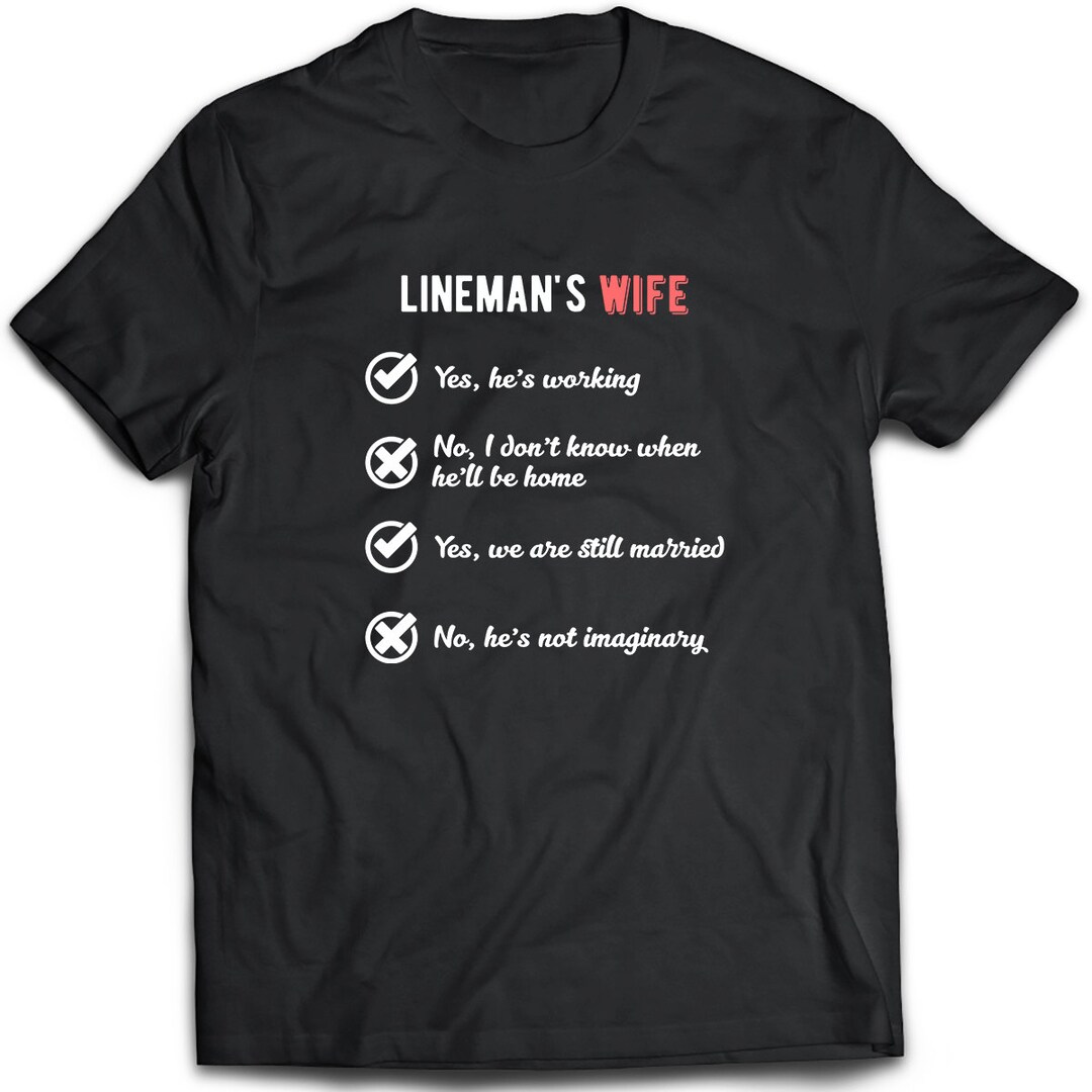 Lineman Gift, Lineman Shirt, Lineman Apparel, Lineman Top, Lineman Tee ...