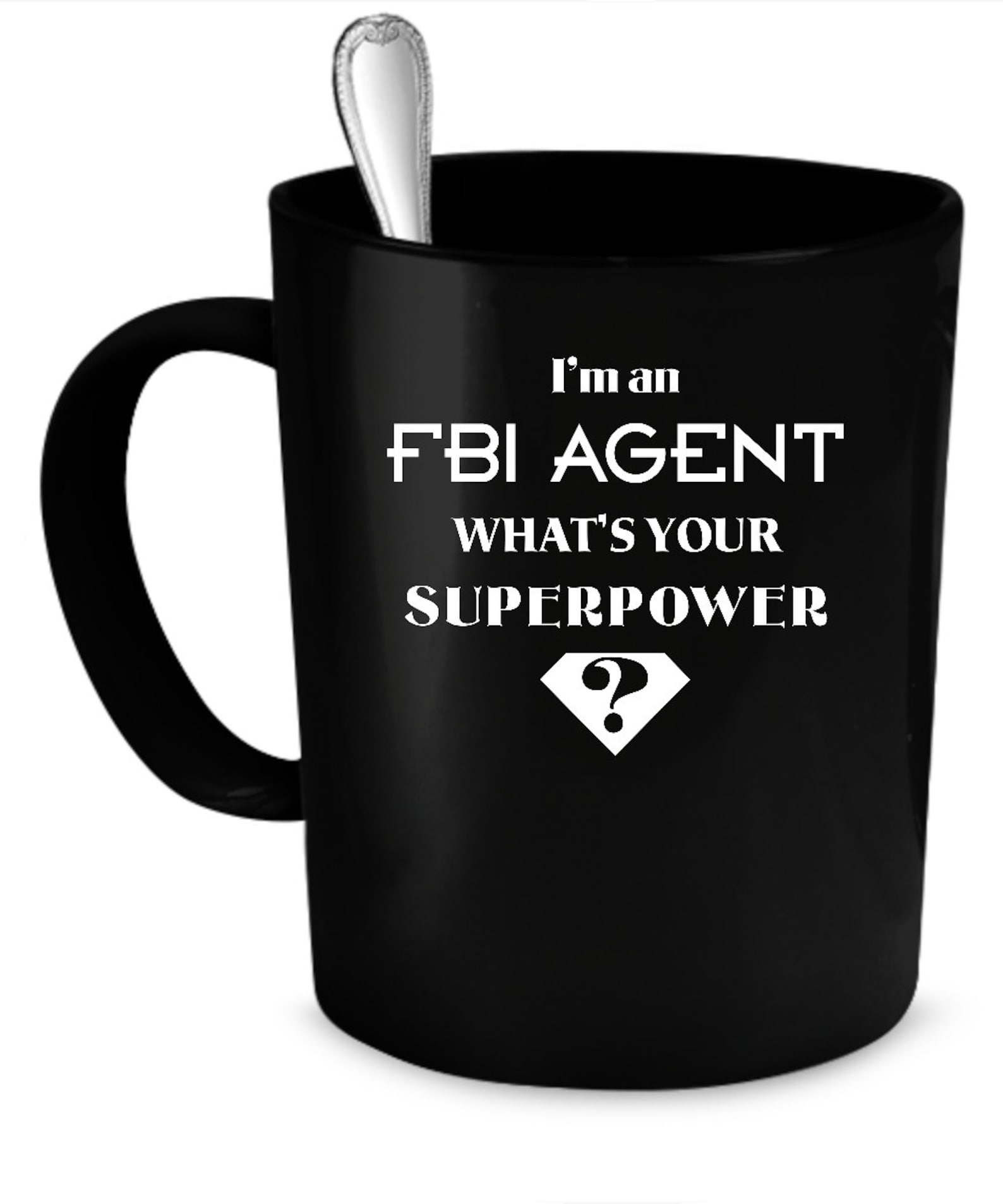FBI Agent Coffee Mug 11 Oz. Perfect Gift for Your Dad, Mom, Boyfriend ...
