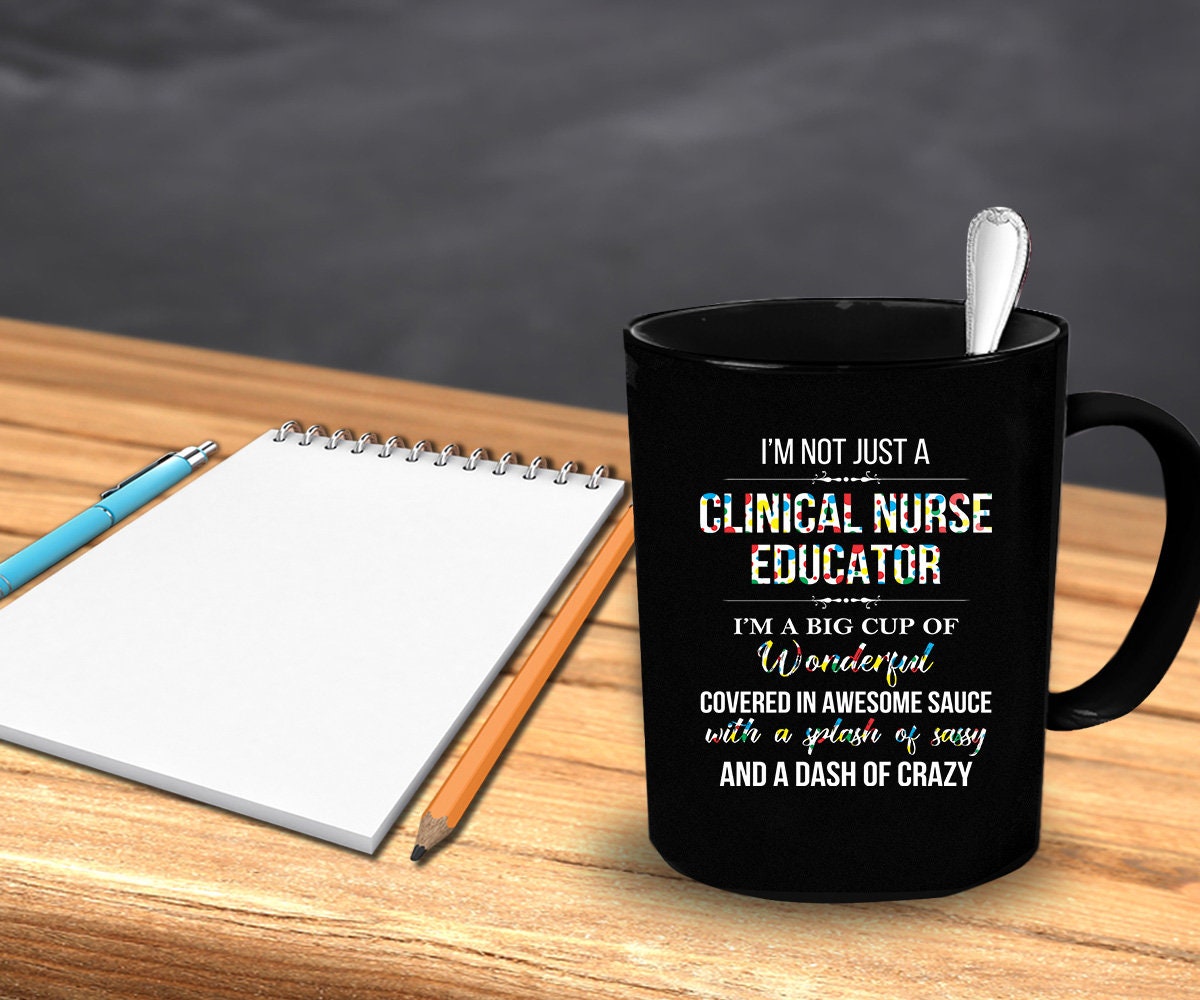 Clinical Nurse Educator Coffee Mug. Gifts for Clinical Nurse - Etsy