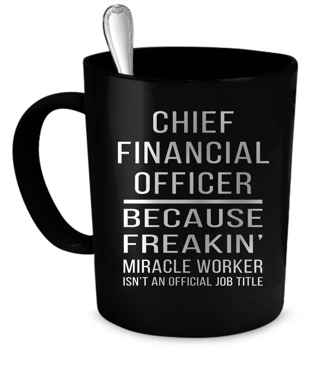 Chief Financial Officer Coffee Mug 11 Oz. Perfect Gift for Your Dad ...