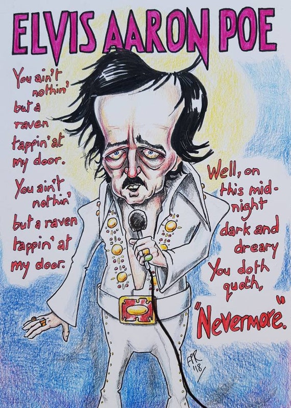 Elvis Aaron Poe Elvis Presley and Edgar Allan Poe Mash-up by | Etsy
