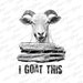 I Goat This Clipart, Goat PNG, Instant Download, Sublimation Graphics ...
