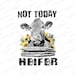 Not Today Heifer Clipart, PNG, Instant Download for Sublimation ...