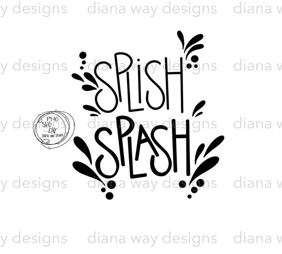Splish Splash Instant SVG/DXF/PNG Swimming Svg Sports Svg - Etsy