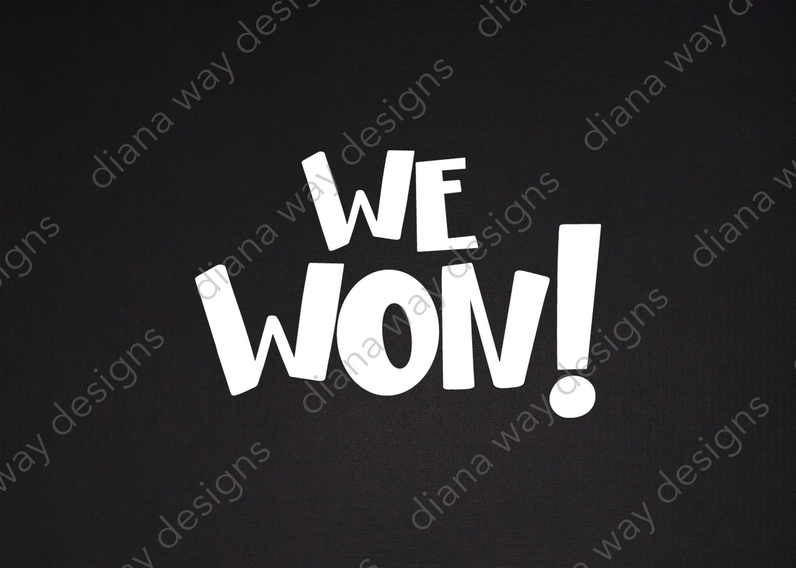 We Won!- Instant SVG/DXF/PNG Victory Svg, Sports Svg, Son Svg, Love ...