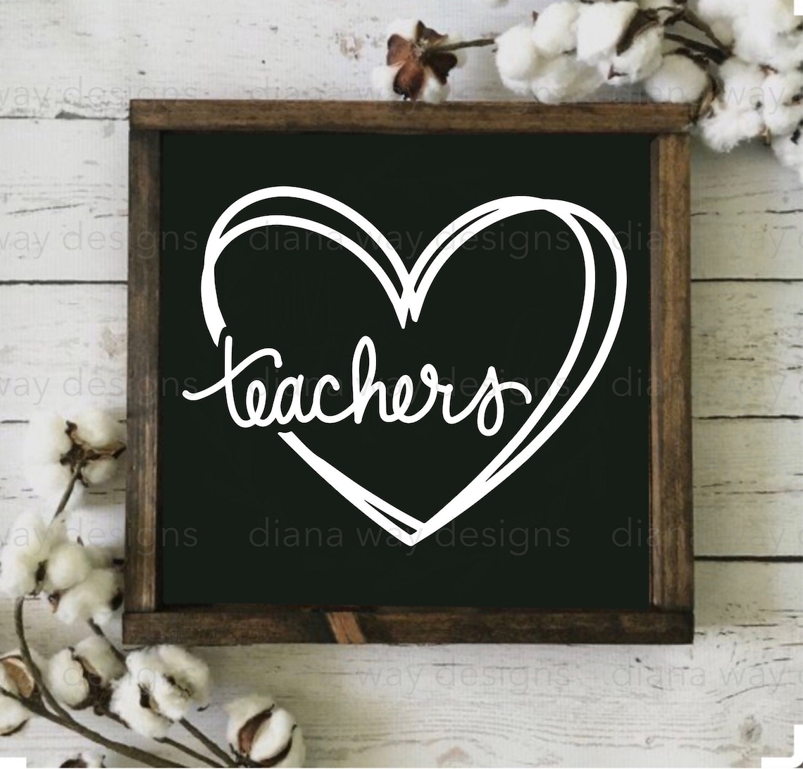 Love Teachers Heart of a Teacher Instant PNG/DXF/SVG Teacher | Etsy