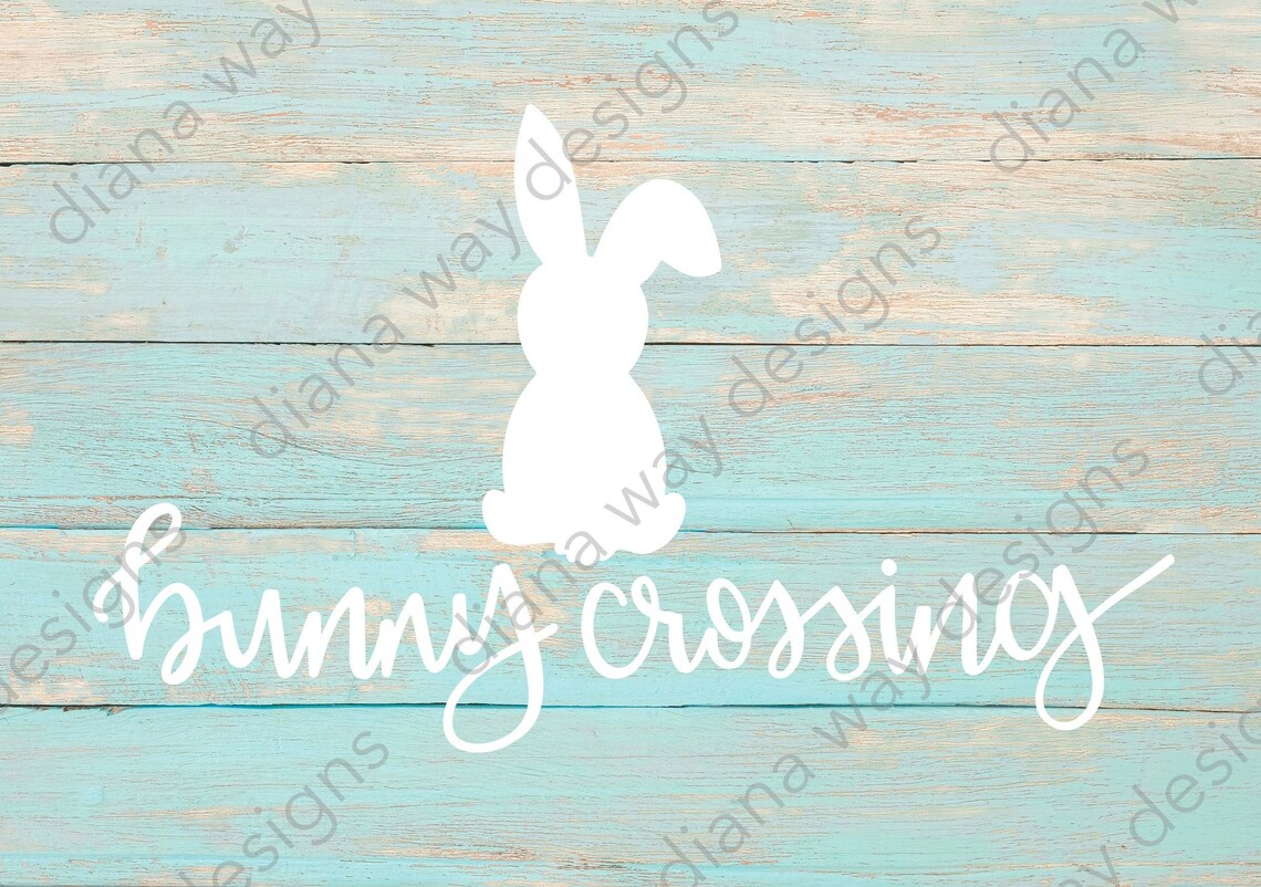 Bunny Crossing- SVG/PNG/DXF Cut Files, Outdoor Sign, Home Decor, Hand ...