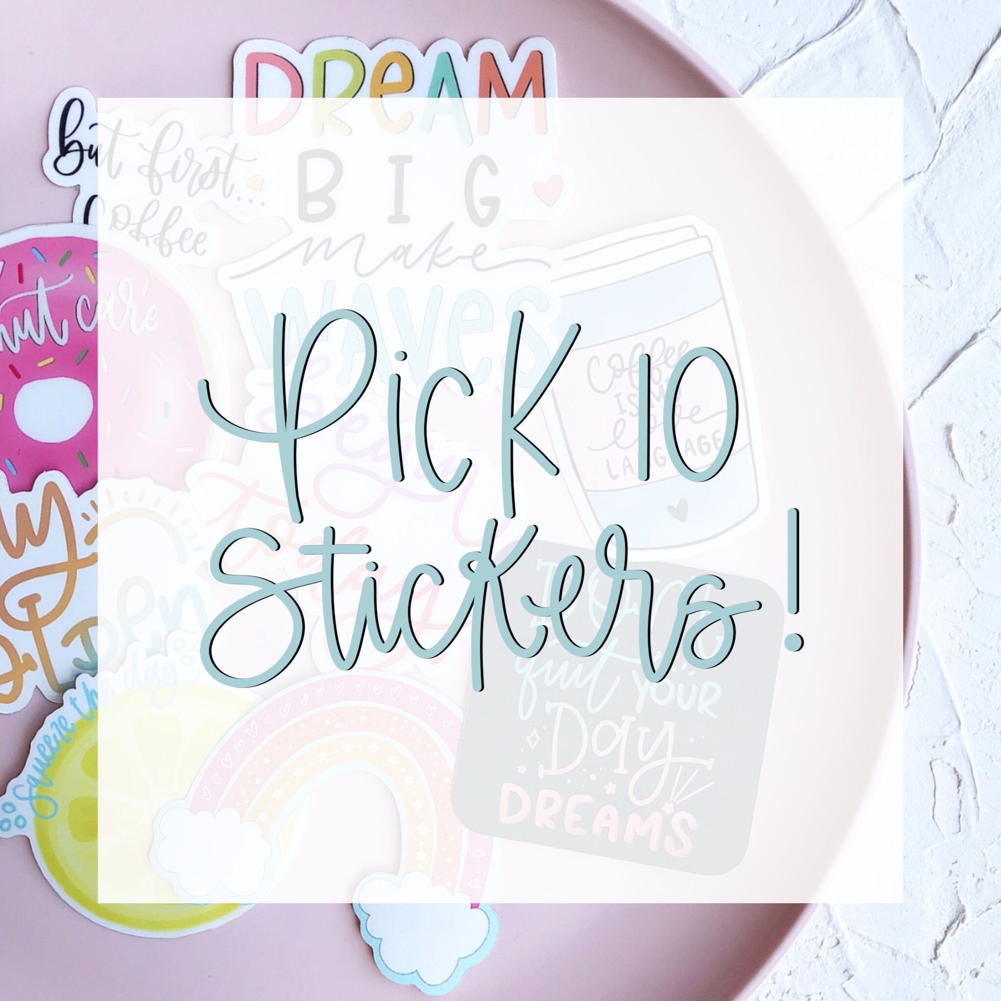 Pick 10 Sticker Pack Stickers With Quotes Die Cut Stickers - Etsy