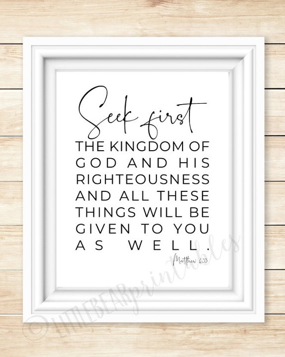 Seek First The Kingdom Of God