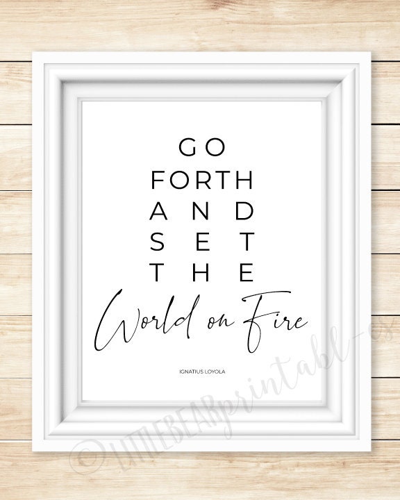 Set The World On Fire