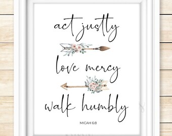 Micah 6:8 Act Justly Love Mercy Walk Humbly // 5x7, 8x10 Calligraphy ...