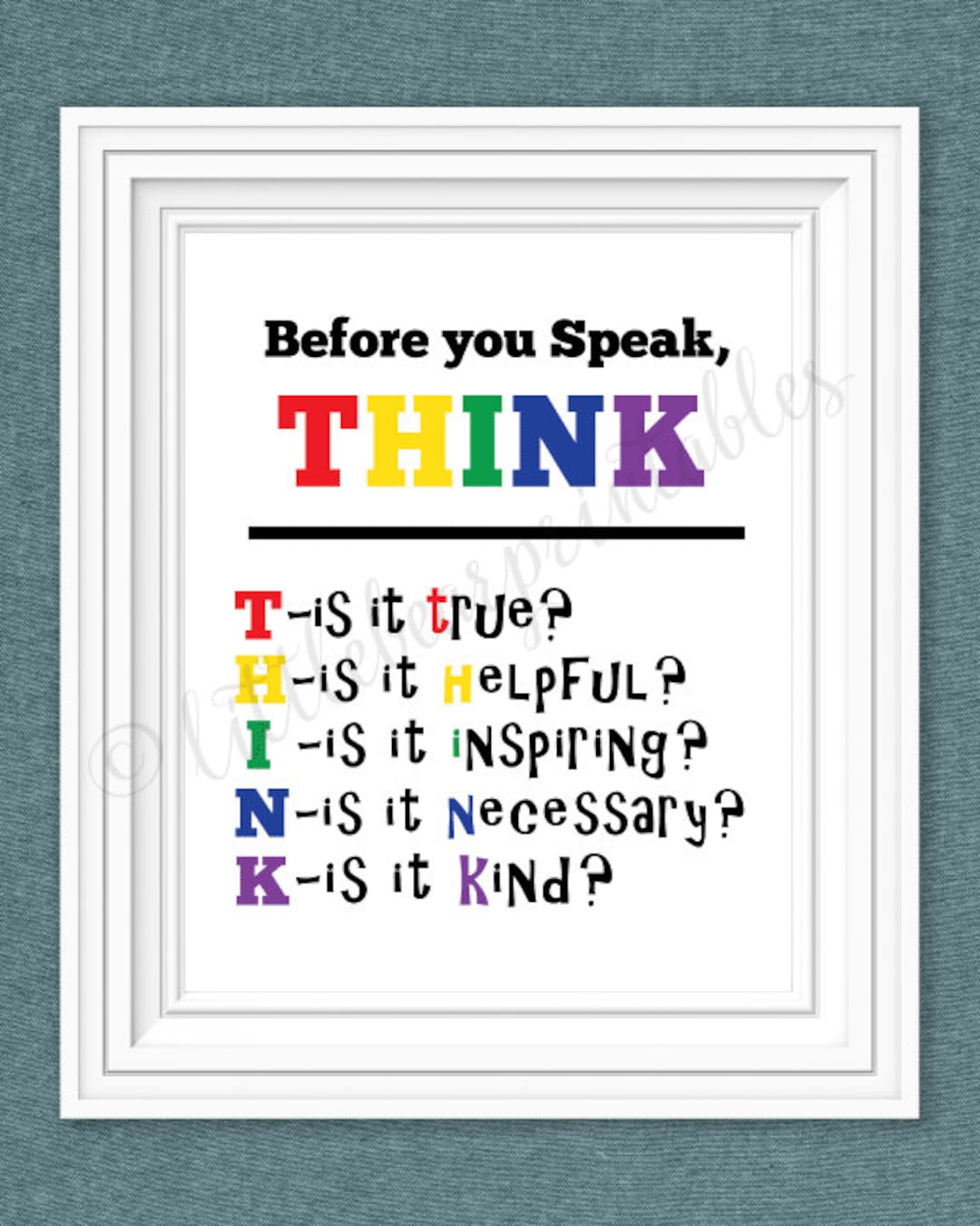 Classroom Printable, Think Before You Speak, Rainbow Colors, Teacher ...