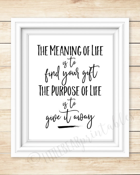 The meaning of life and the purpose of life printable wall | Etsy