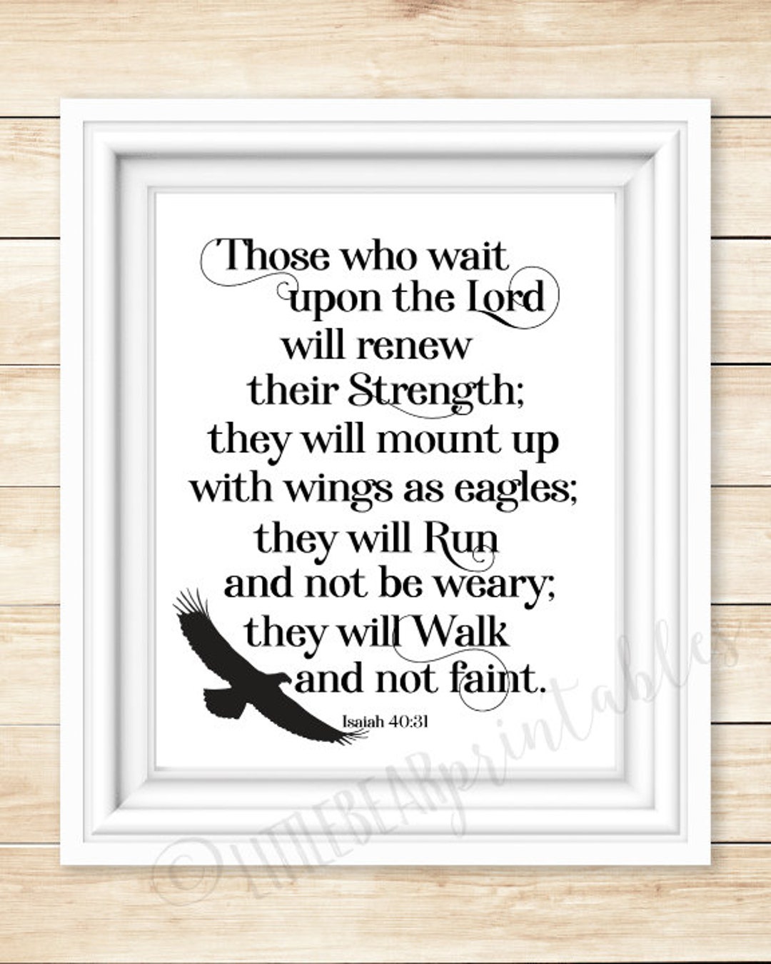 Isaiah 40:31 Printable Wall Art, Those Who Wait Upon the Lord Will ...