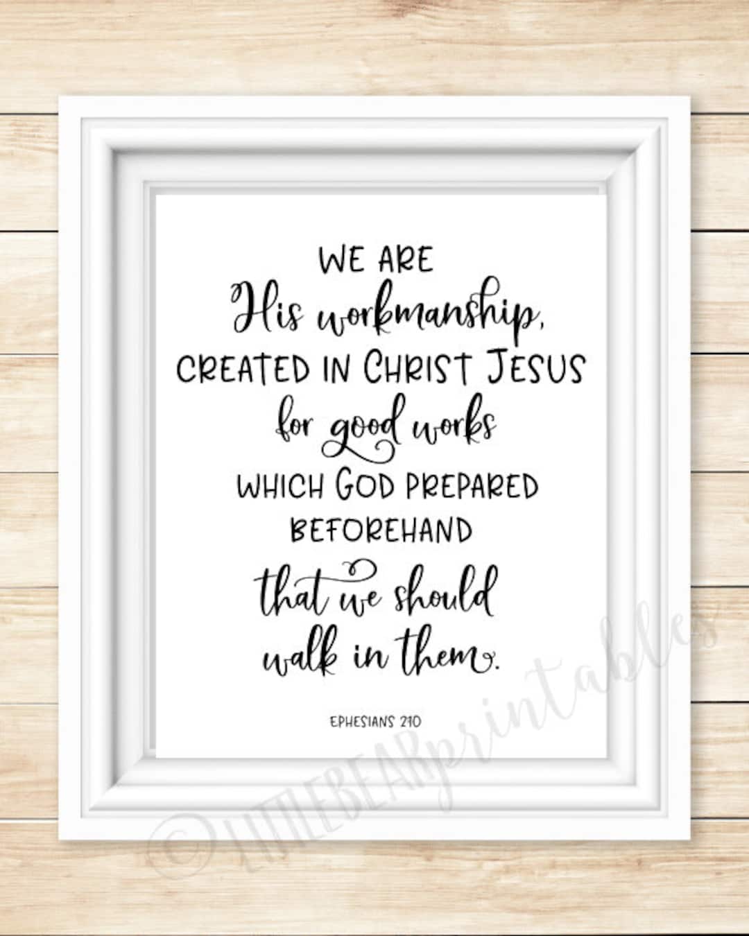 We Are His Workmanship, Printable Bible Verse, Created in Christ Jesus ...