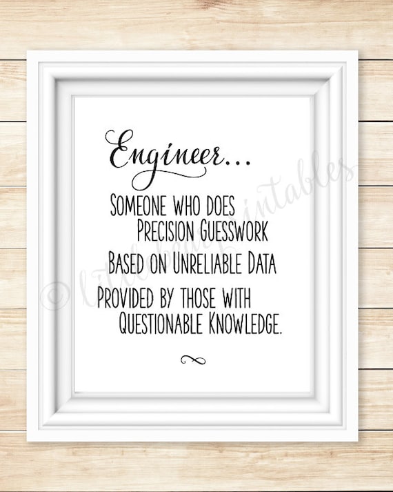 Precision Engineering Quotes Definition Of An Engineer Quote Poster