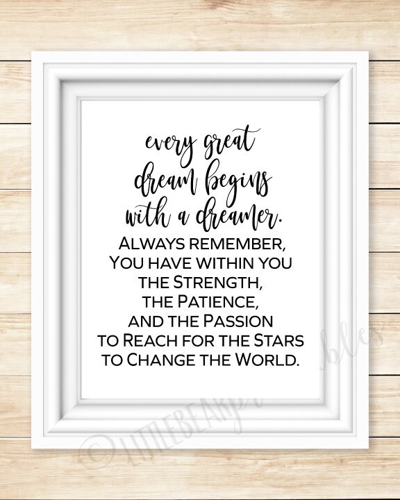 Every Great Dream Begins With a Dreamer, Inspiring Printable Wall Art ...
