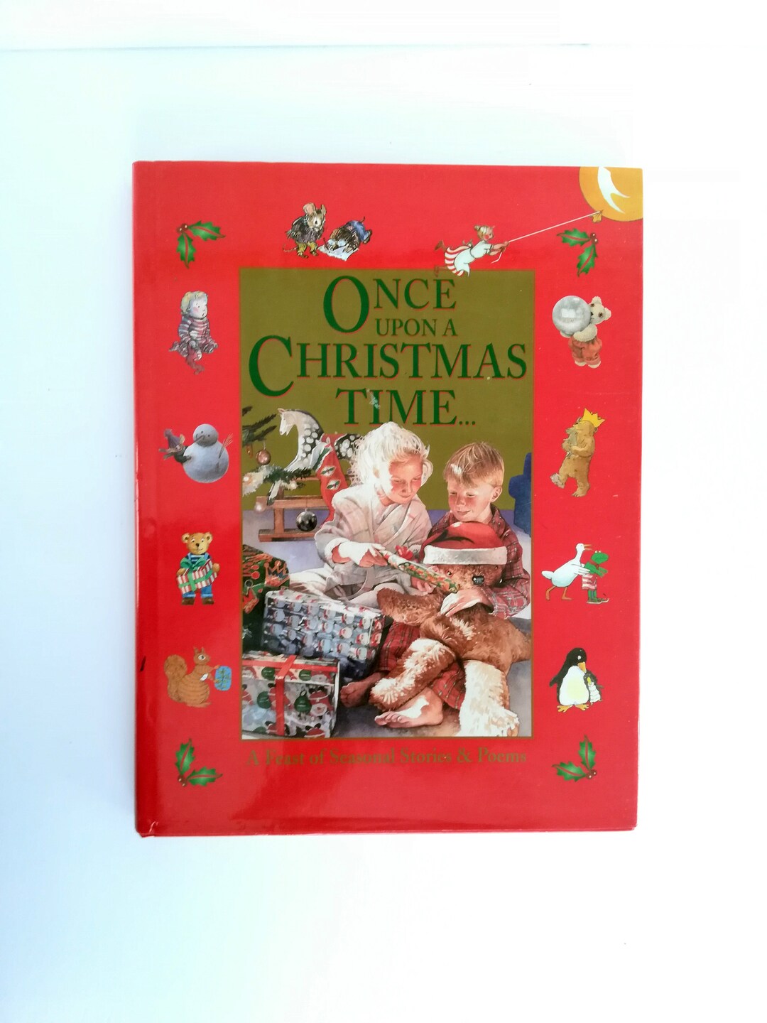 Once Upon a Christmas Time; 1999 A Feast of Seasonal Stories and Poems ...