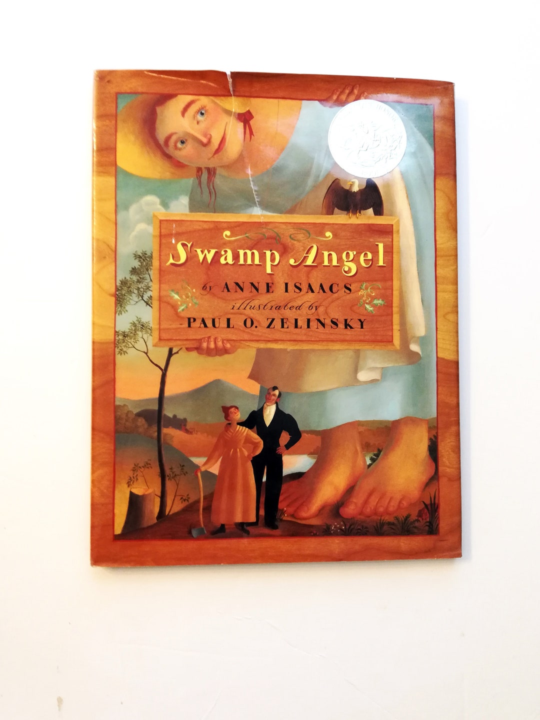 Swamp Angel by Anne Isaacs Illustrated by Paul O. Zelinsky, Caldecott ...