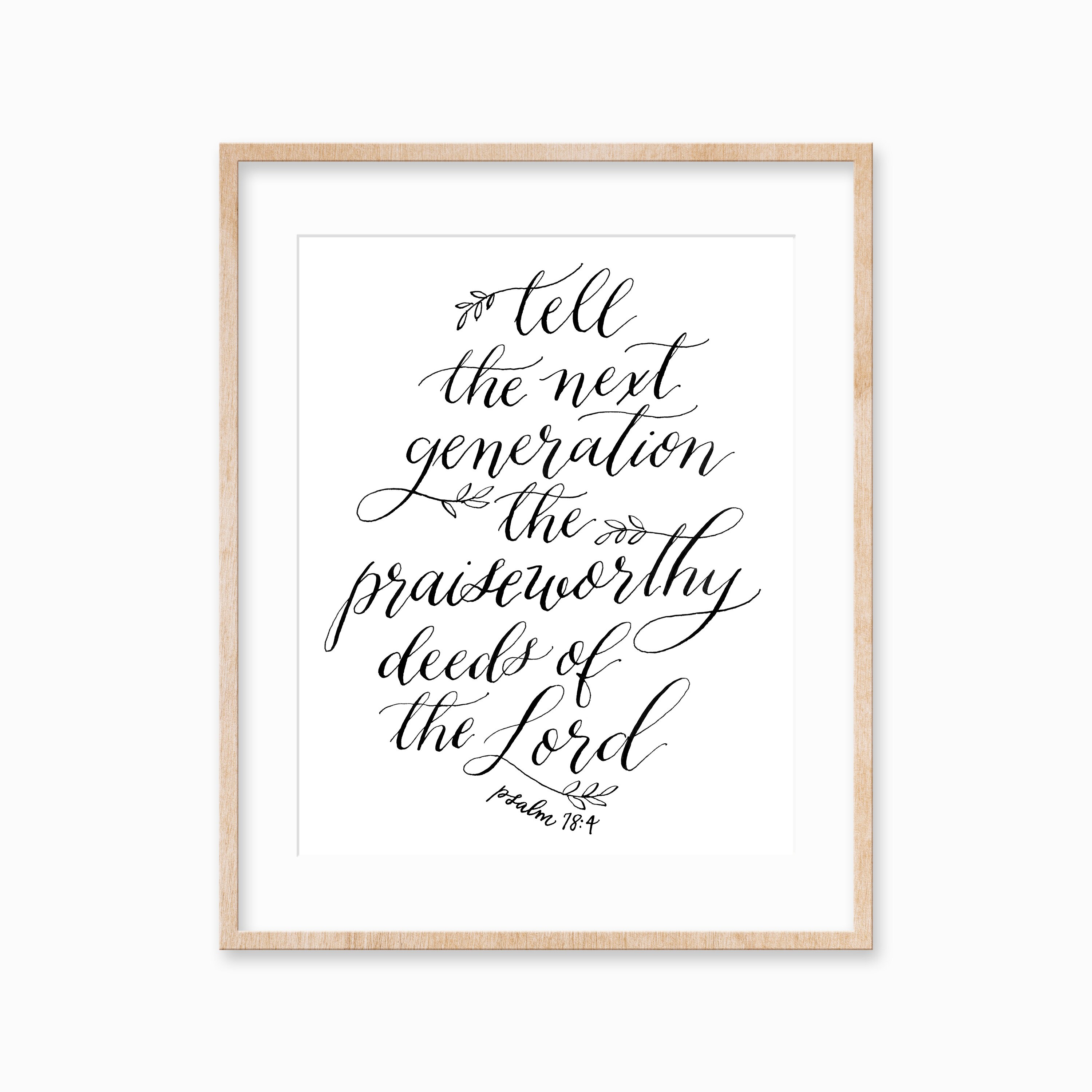 Tell the Next Generation INSTANT DOWNLOAD Calligraphy Print - Etsy