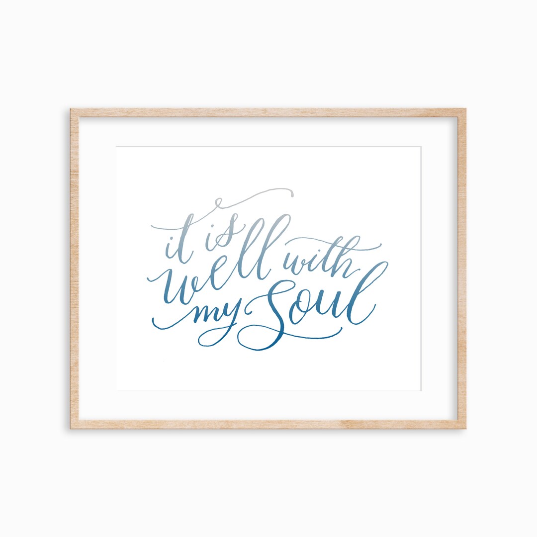 It is Well - INSTANT DOWNLOAD Calligraphy Ombre Print - Etsy