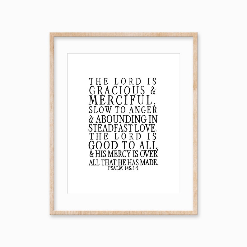 The Lord is Gracious- INSTANT DOWNLOAD Psalm 145 Calligraphy Print - Etsy