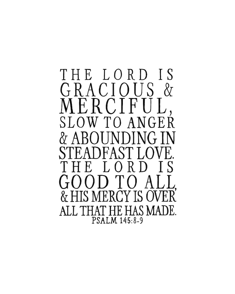 The Lord is Gracious- INSTANT DOWNLOAD Psalm 145 Calligraphy Print - Etsy