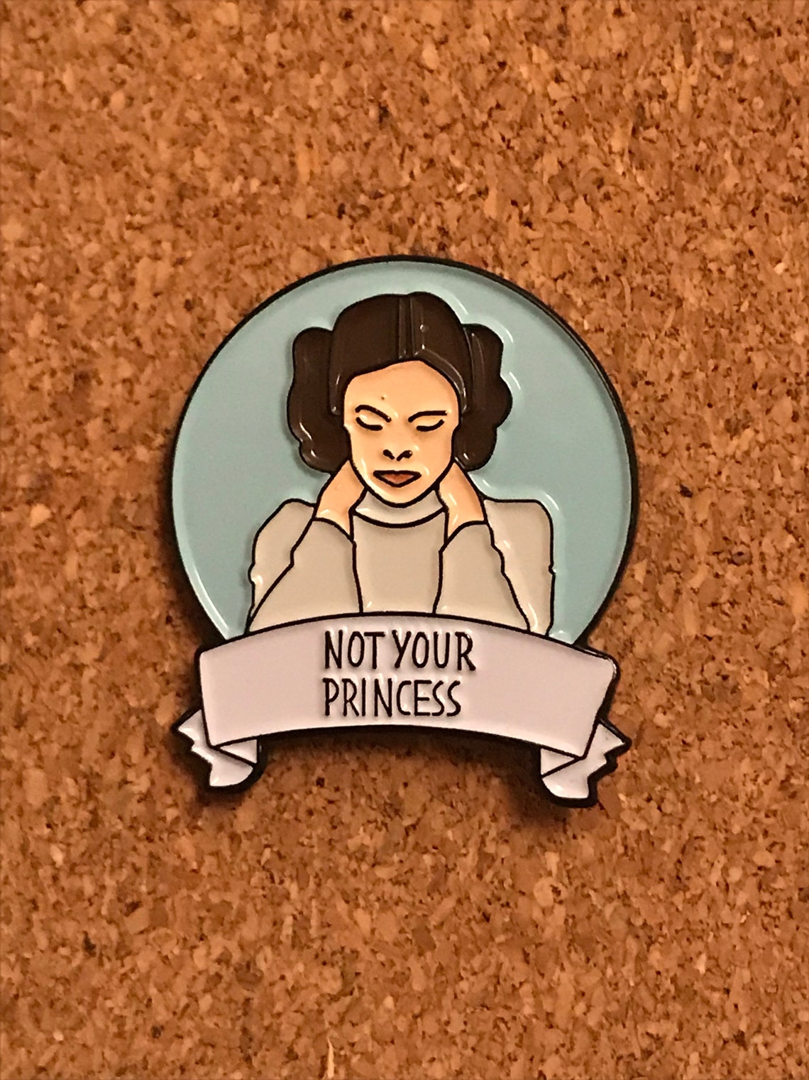 Princess Leia not Your Princess Enamel Pin - Etsy