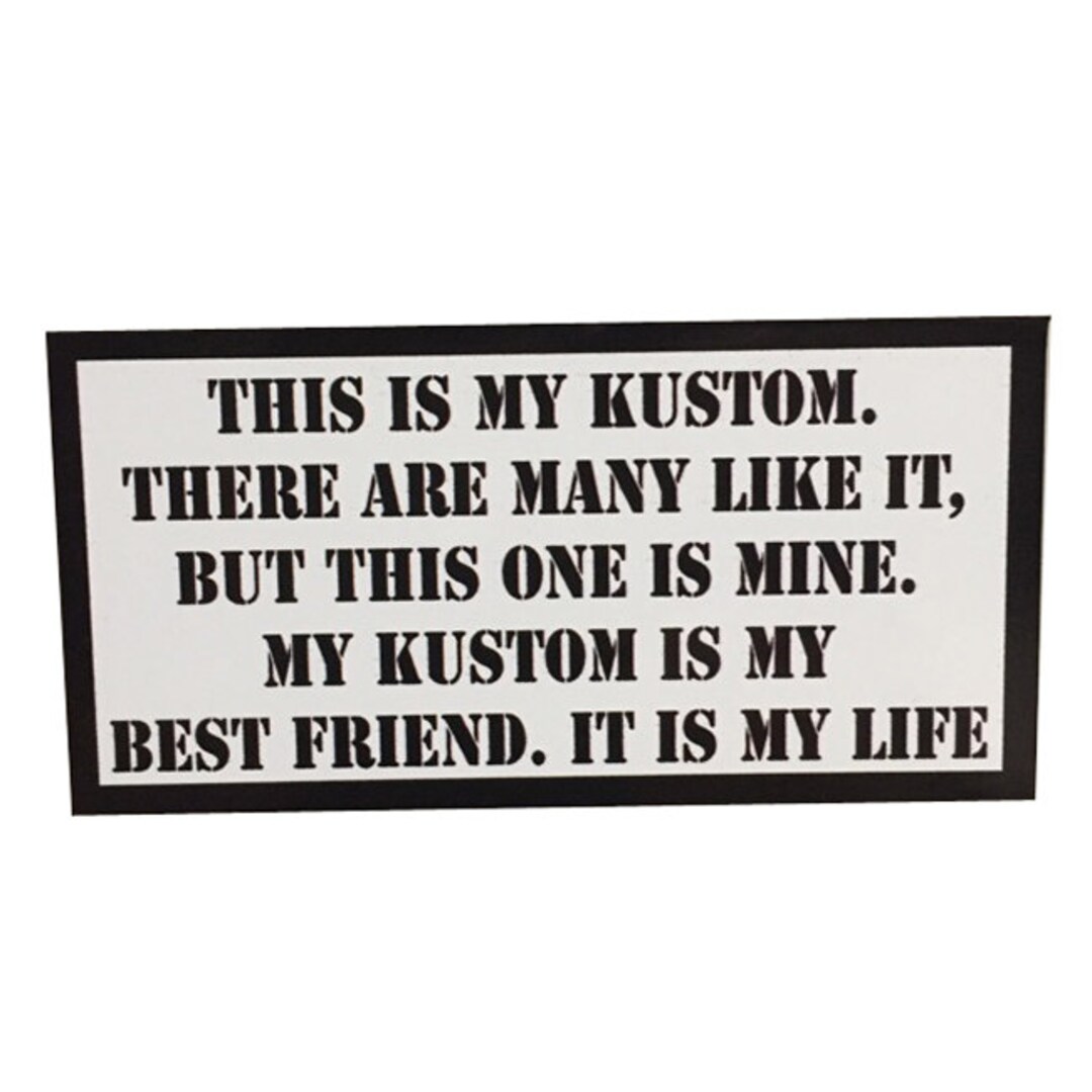 This is My Kustom Rifleman's Creed Sticker by Seven 13 Productions Full ...