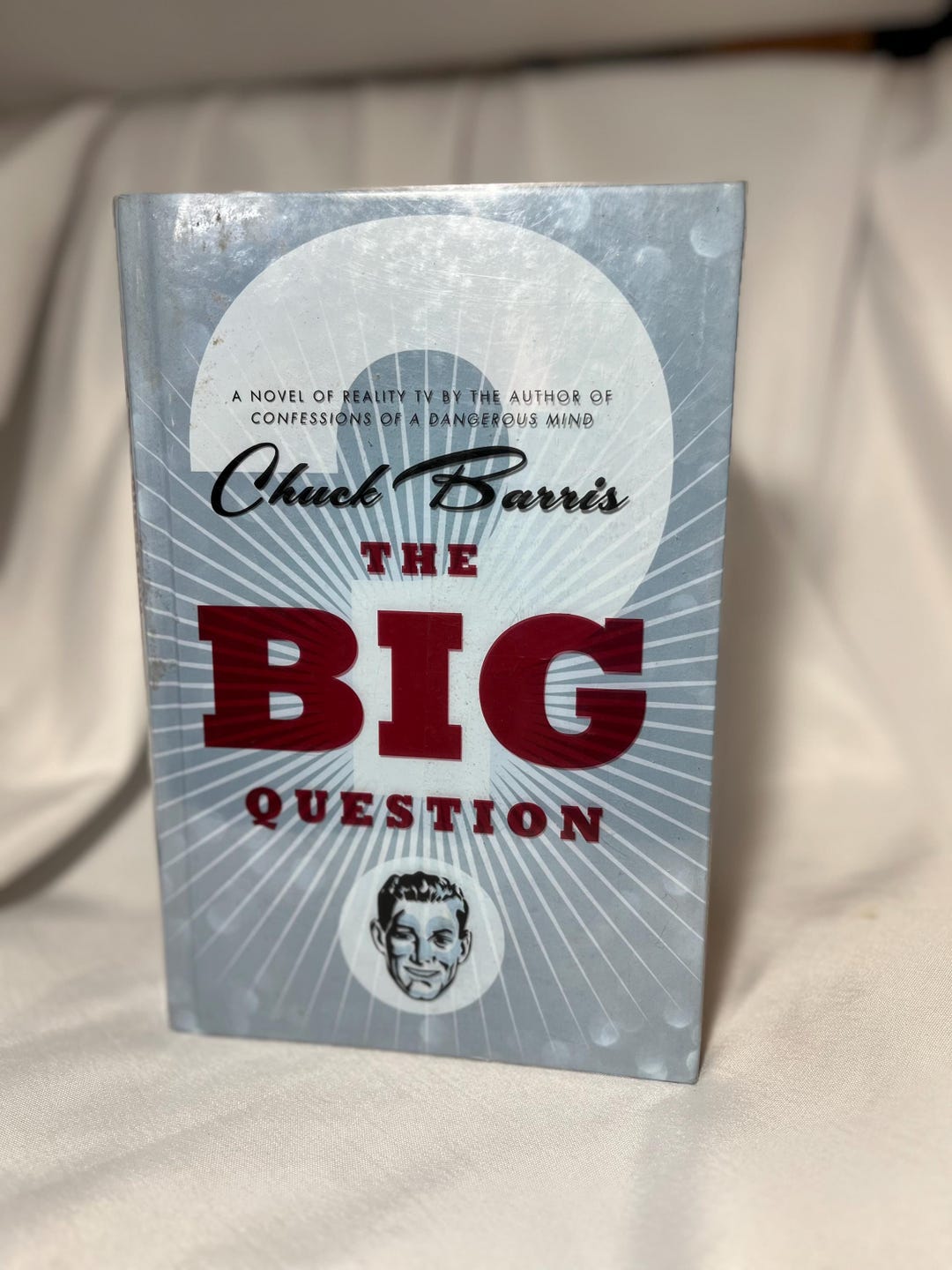 Chuck Barris the Big Question Signed Hardcover First Edition, 2007 ...