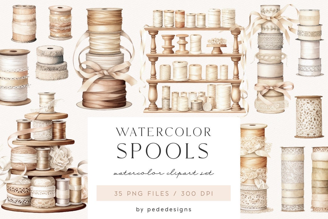 Watercolor Spools, Watercolor Sewing Clipart, Lace, Ribbon, Spool of ...