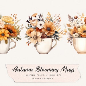 Autumn Blooming Mugs, Autumn Clipart, Fall Flowers & Leaves, Watercolor ...
