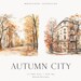 Autumn City Clip Art Set, Autumn Town, Watercolor Fall Scenery, Autumn ...