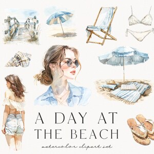 A Day at the Beach, Watercolor Summer Clipart, Travel Graphics, Girl ...