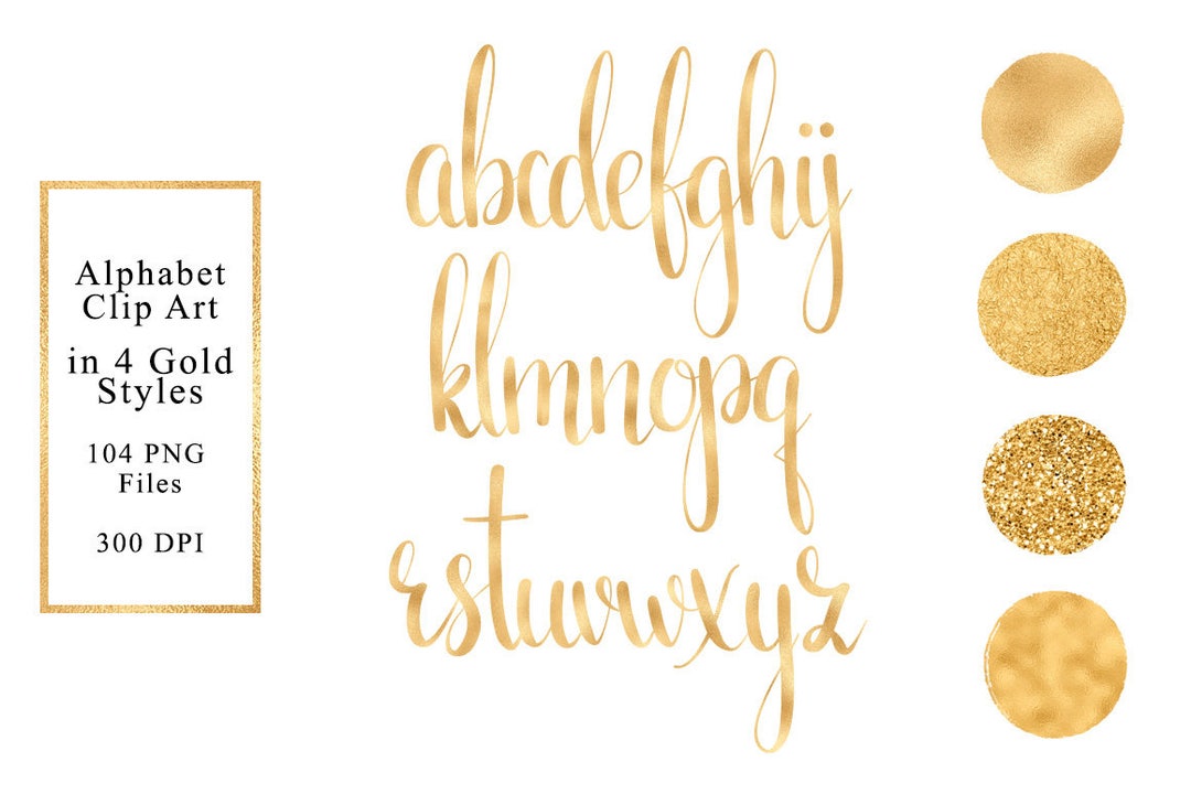 Gold Alphabet Clipart, 4 Luxury Styles,gold Foil, Golden Glitter, Gold ...