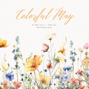Colorful May, Spring Flowers, Watercolor Wild Floral Clipart ...