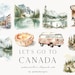 Let's Go to Canada, Watercolor Summer Clipart, Travel, Wild Life ...