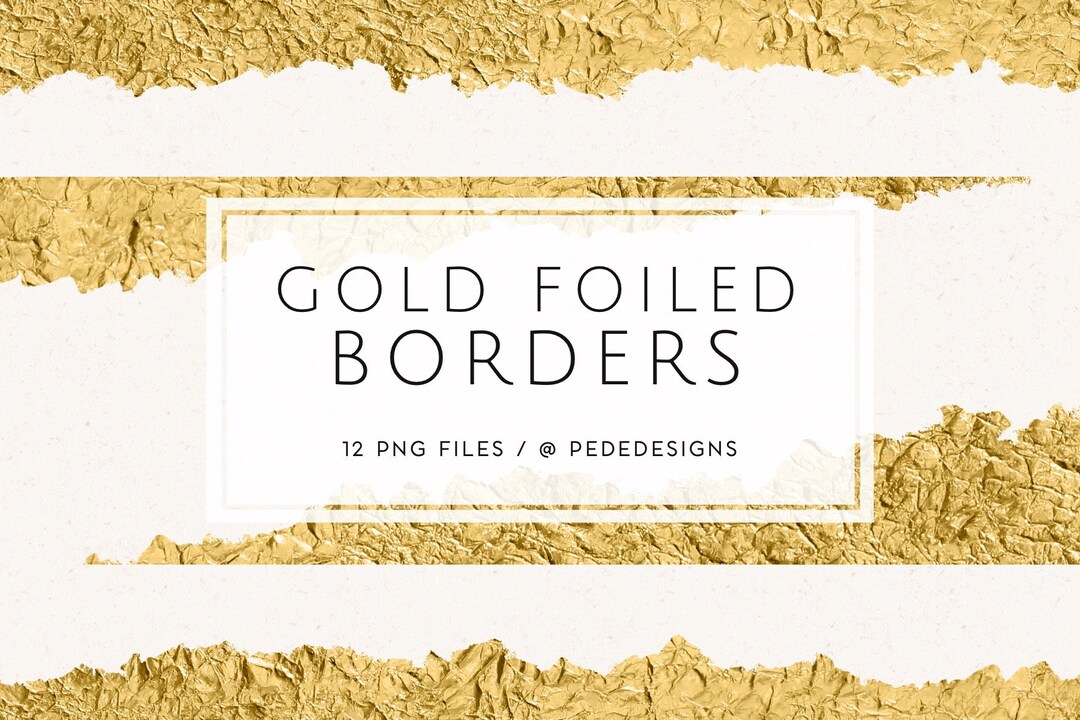 Gold Foil Borders Clip Art, Gold Leaf, Gold Overlay, Gold Grunge ...