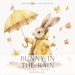 Bunny in the Rain Clip Art Set, Watercolor Clipart, Watercolor Baby ...