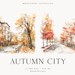 Autumn City Clip Art Set, Autumn Town, Watercolor Fall Scenery, Autumn ...