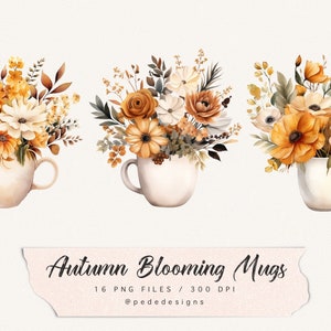 Autumn Blooming Mugs, Autumn Clipart, Fall Flowers & Leaves, Watercolor ...