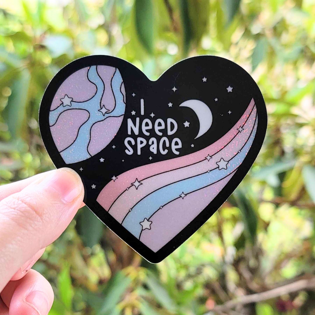 I Need Space Holographic Vinyl Sticker, Introvert Mental Health Decal ...