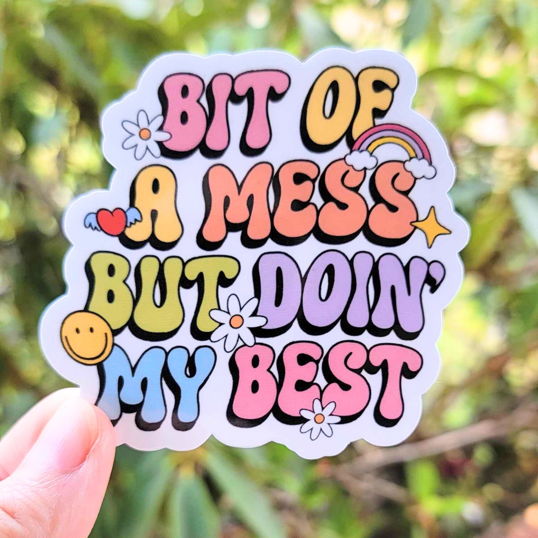 Doing My Best Sticker, Trendy Decal, Mental Health Gift, Funny Quote ...