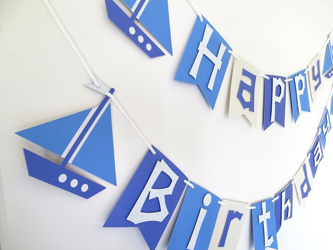 Sail Boat Happy Birthday Banner, Sailing Birthday Banner, Nautical ...